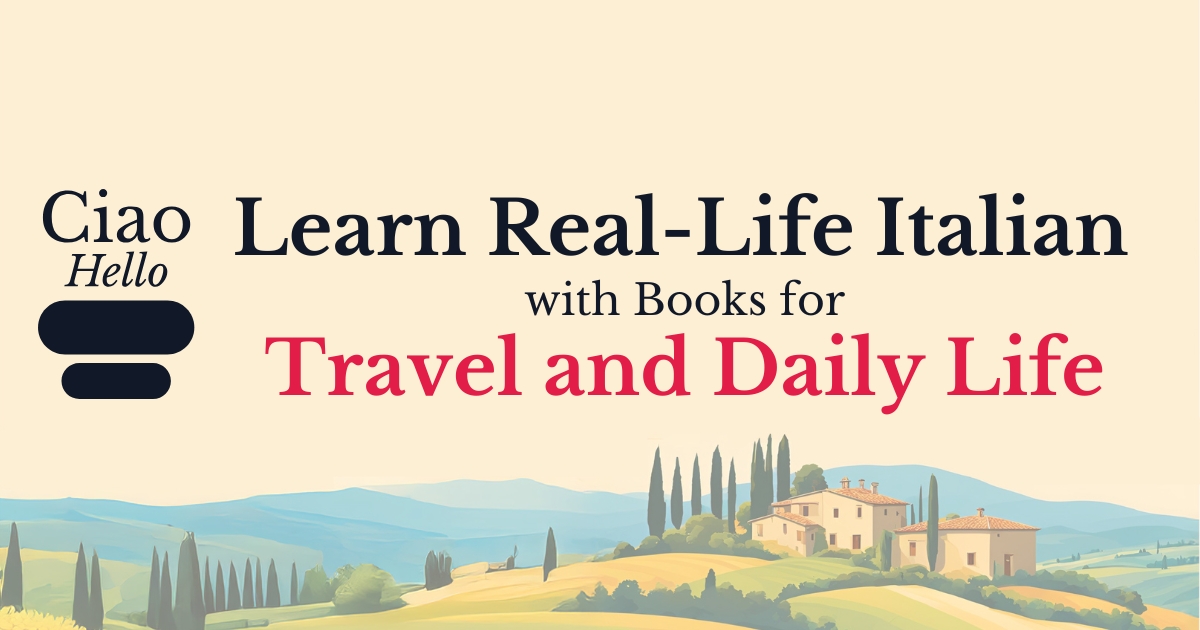 Learn Languages for Travel and Daily Life | CiaoHello Books